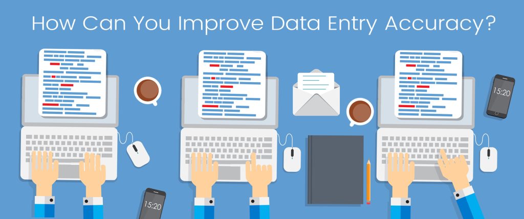 How Can You Improve Data Entry Accuracy? - Data Entry Export