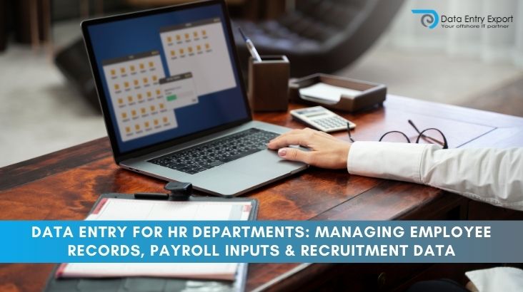HR Data Entry Service for Employee Records, Payroll & Hiring
